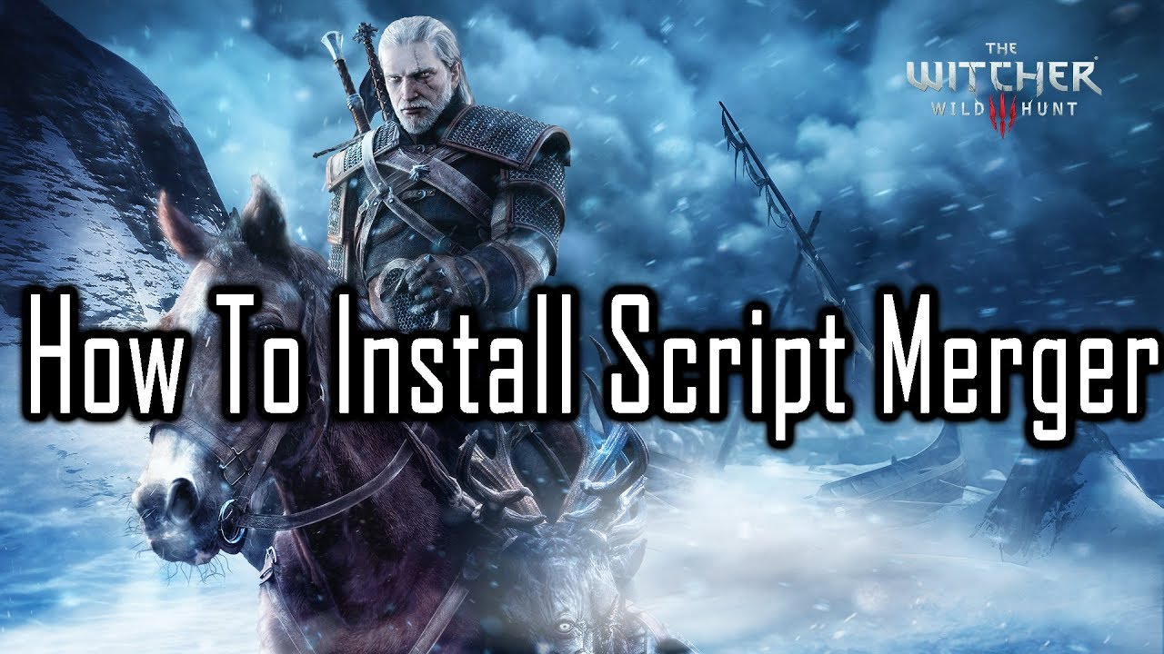 【The Witcher 3 Mod Manager】のインストール導入方法とMOD管理ツール導入使い方【＋Script Merger】 – MODライブラリー